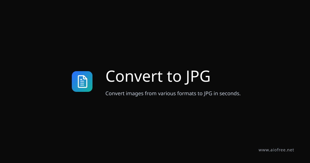 Convert to JPG - AiOFreeTools