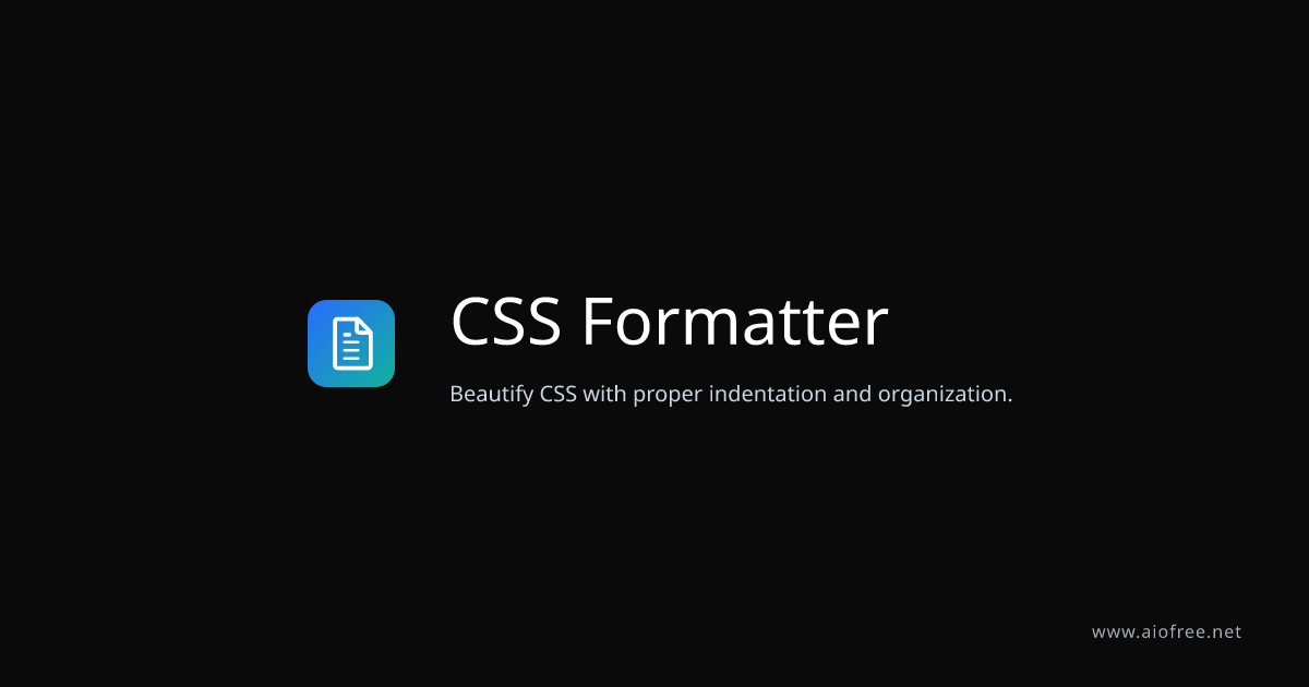 CSS Formatter - AiOFreeTools